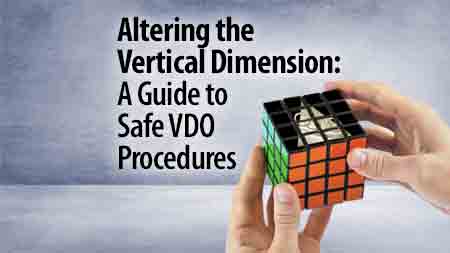 Altering-the-Vertical-Dimension – The Dawson Academy